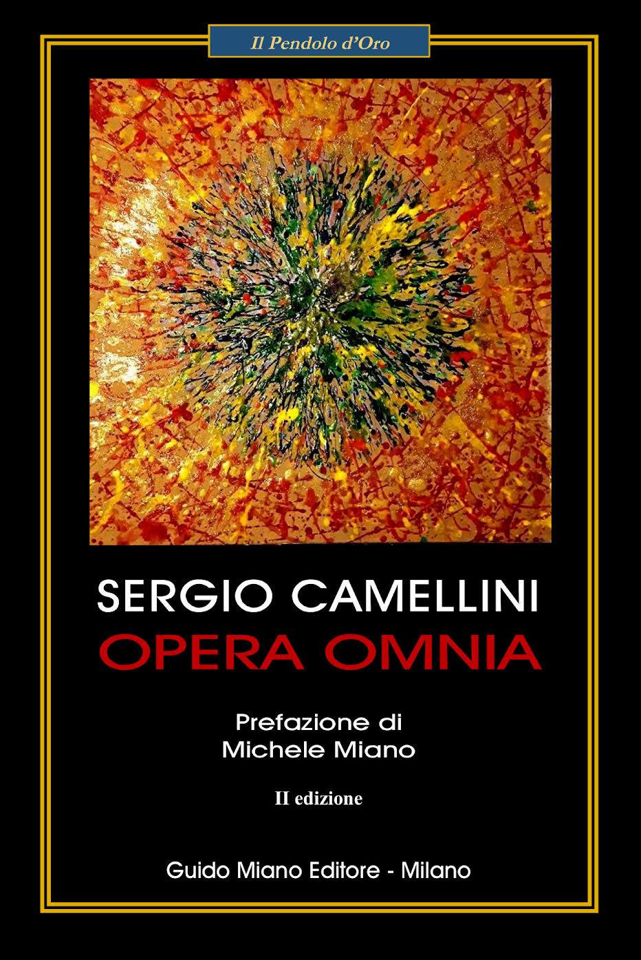 Sergio Camellini OPERA OMNIA II edizione Recensione di Enzo Concardi